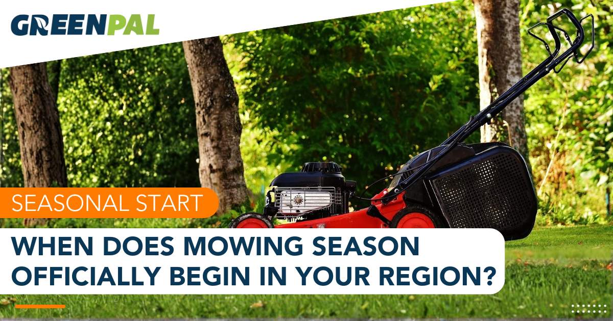 When Mowing Season Starts Where You Live: A First-Mow Guide for 2026